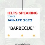 Barbecue or Cooking (IELTS Speaking Part-1)
